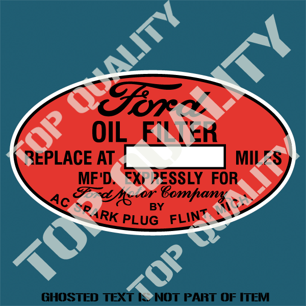 FORD OIL FILTER DECAL STICKER - Auto Tattoo Grafix