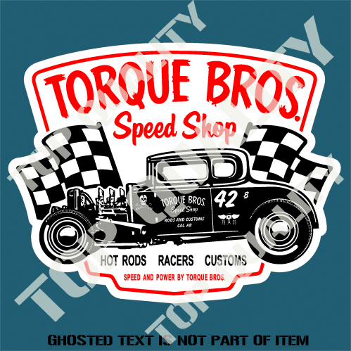 TORQUE BROS SPEED SHOP STICKER - Auto Tattoo Grafix
