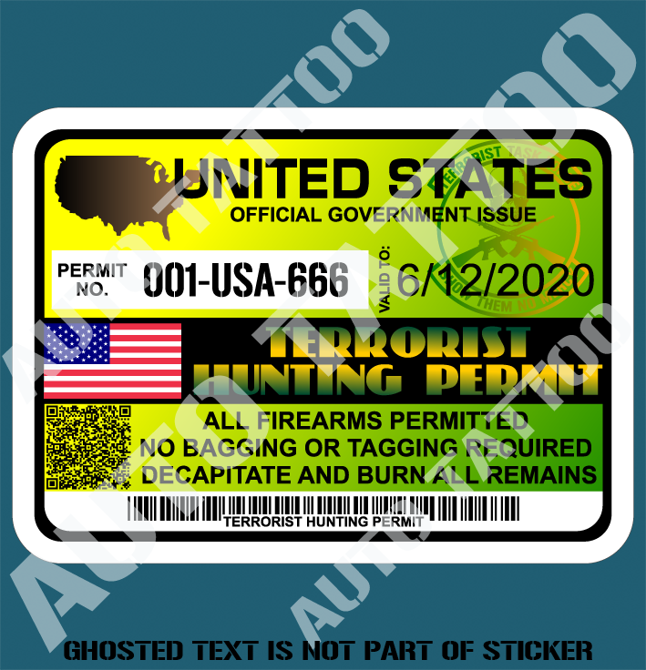 TERRORIST HUNTING PERMIT USA - Auto Tattoo Grafix